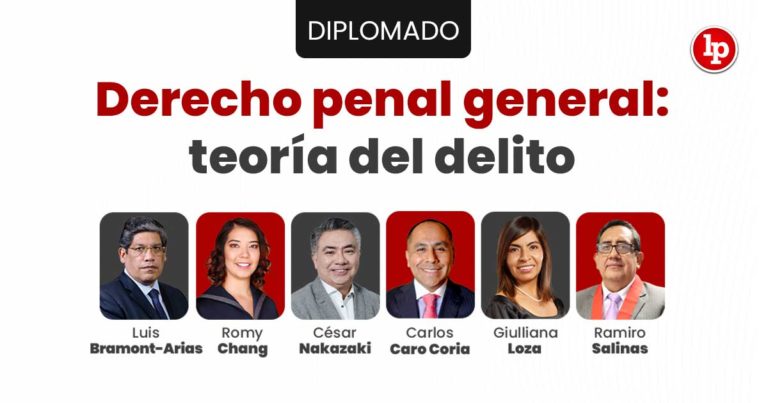 Diplomado Derecho penal general: teoría del delito. Inicio: 12 de febrero de 2024 - Virtual LP